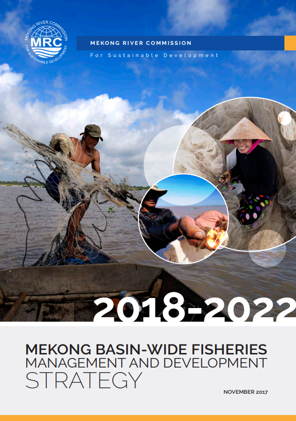 Mekong Basin - Wide Fisheries Management and Development Strategy 2018 ...